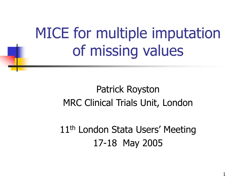 PPT - MICE for multiple imputation of missing values PowerPoint ...