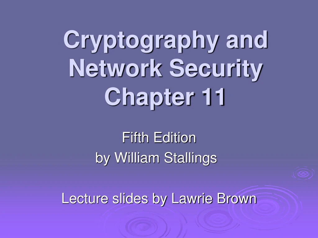 PPT - Cryptography and Network Security Chapter 11 PowerPoint ...