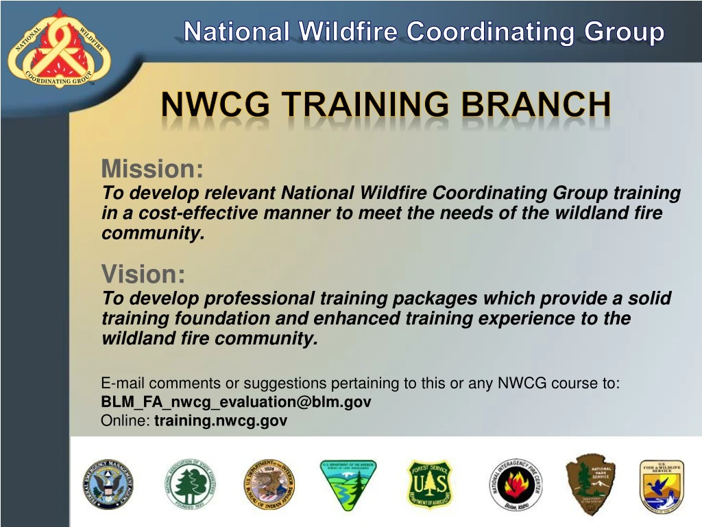 PPT - National Wildfire Coordinating Group PowerPoint Presentation ...