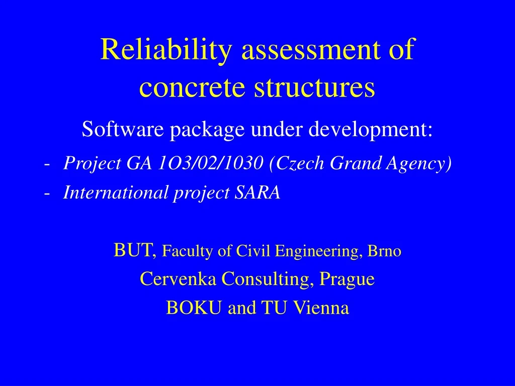 PPT - Reliability assessment of concrete structures PowerPoint ...