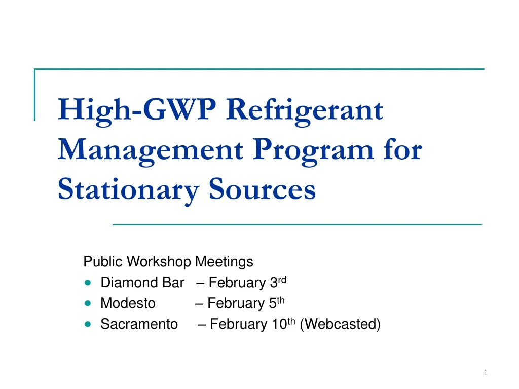 PPT - High-GWP Refrigerant Management Program for Stationary Sources ...