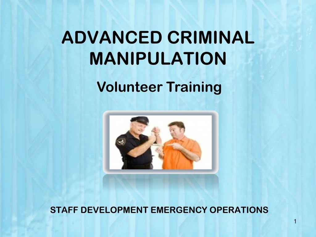 PPT - ADVANCED CRIMINAL MANIPULATION PowerPoint Presentation, free ...