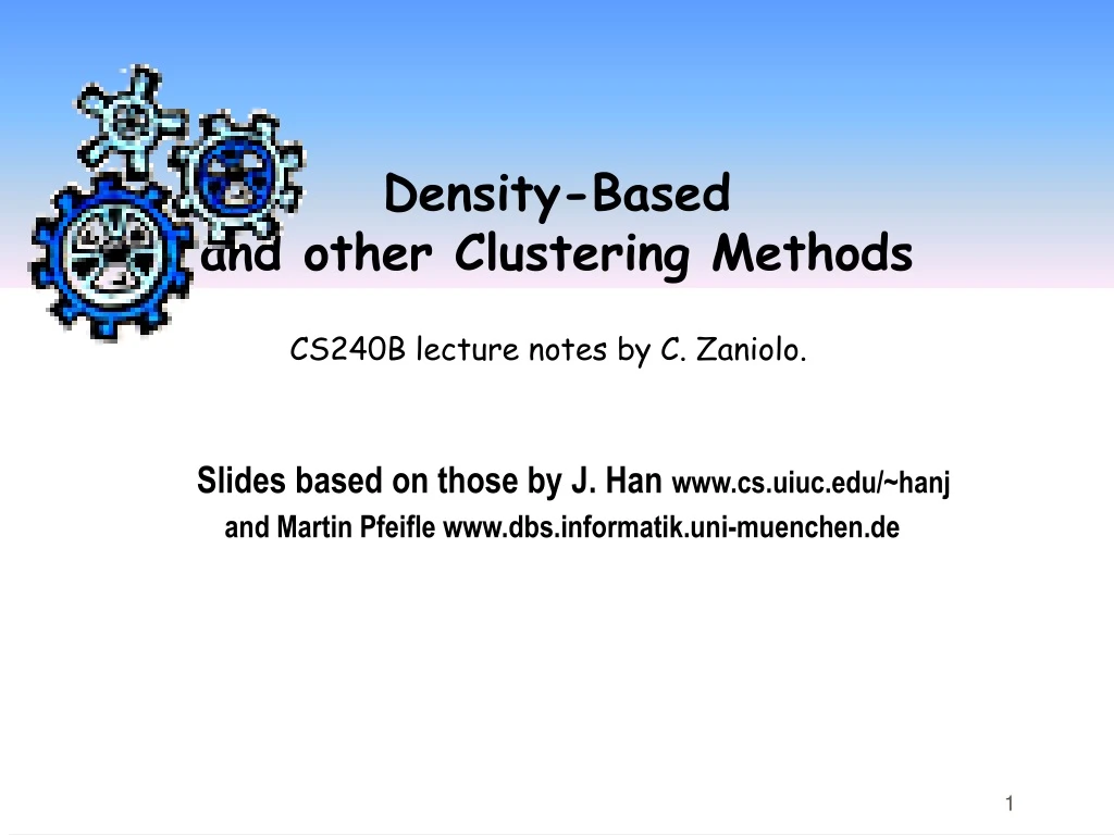 PPT - Density-Based and other Clustering Methods PowerPoint ...