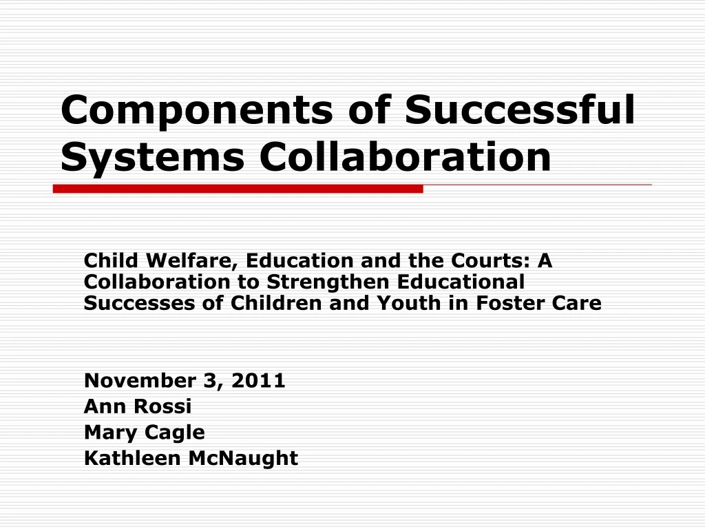 PPT - Components of Successful Systems Collaboration PowerPoint ...