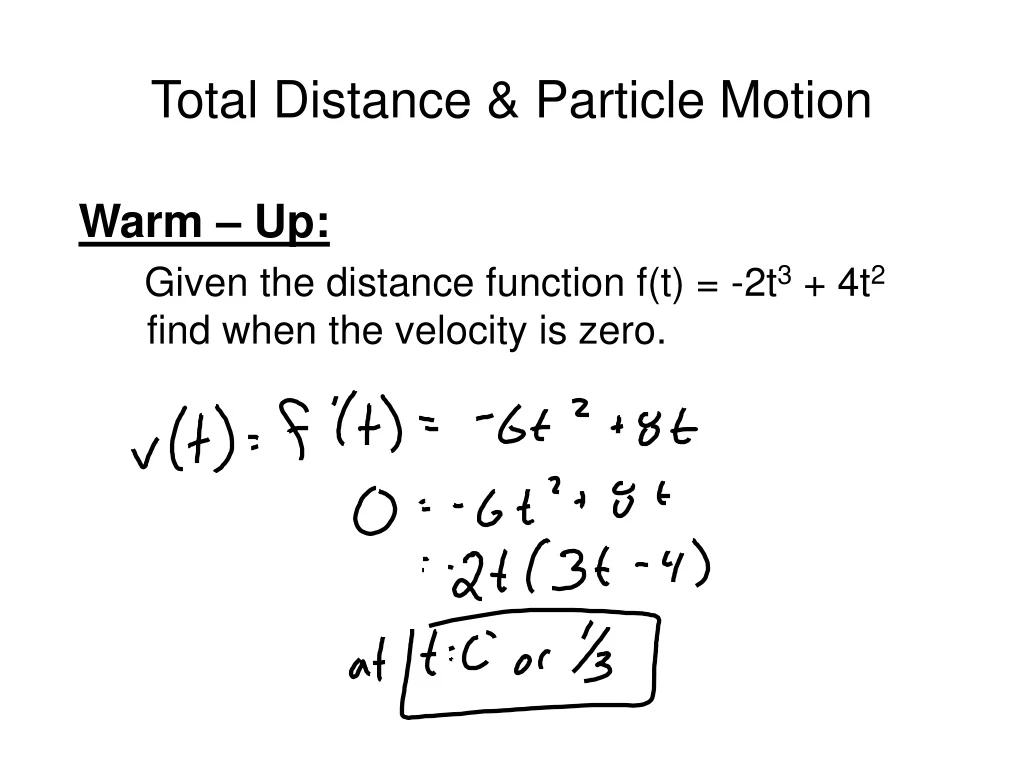 PPT - Total Distance & Particle Motion PowerPoint Presentation, free ...