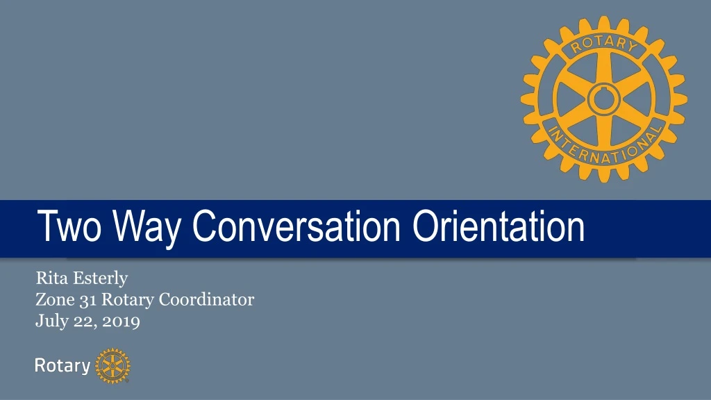 PPT - Two Way Conversation Orientation PowerPoint Presentation, free ...