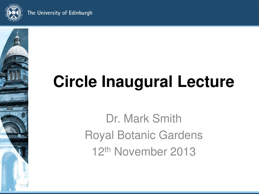PPT - Circle Inaugural Lecture PowerPoint Presentation, free download ...