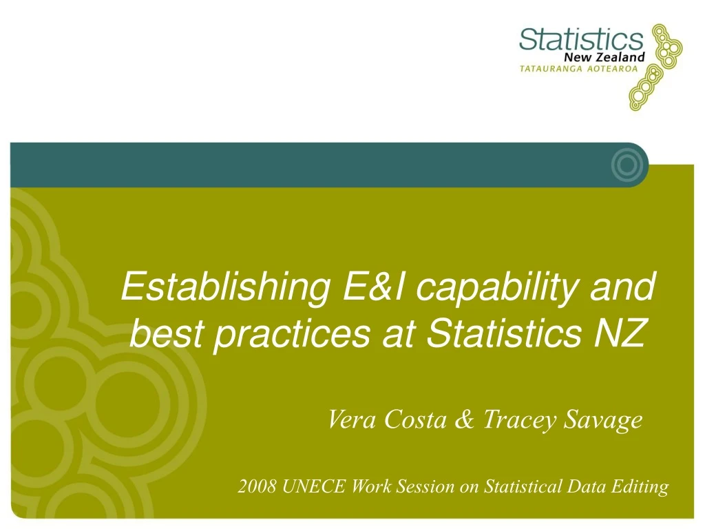 PPT - Establishing E&I capability and best practices at Statistics NZ ...