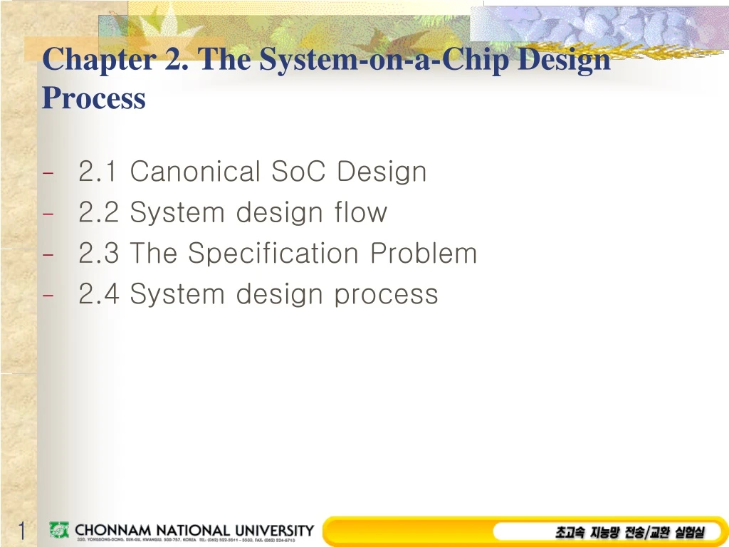 PPT - 2.1 Canonical SoC Design 2.2 System design flow 2.3 The ...
