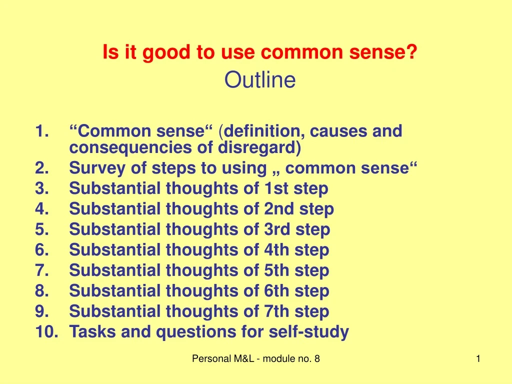 PPT - Is it good to use common sense? PowerPoint Presentation, free ...