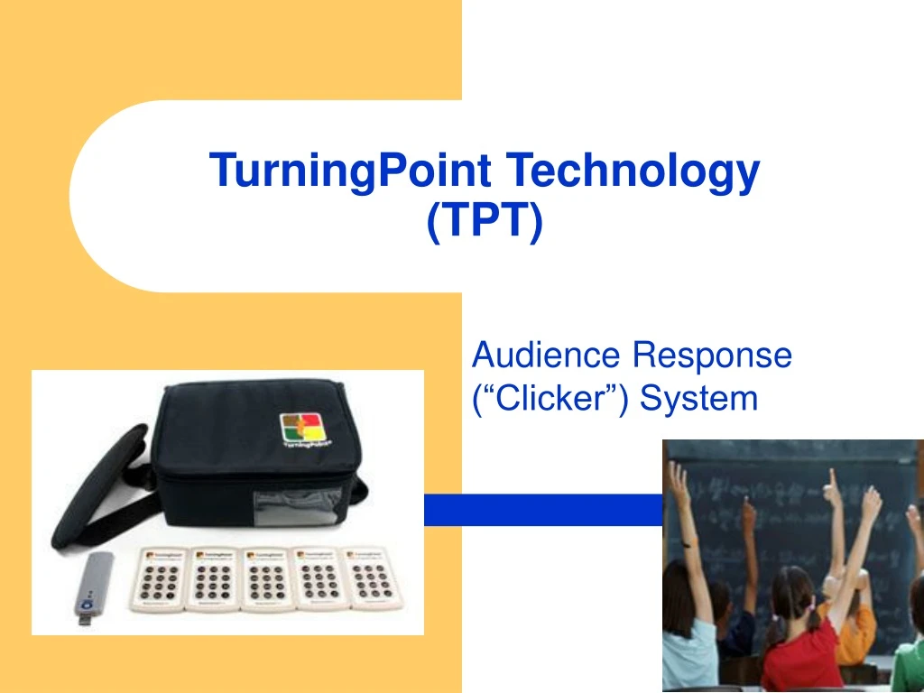PPT - TurningPoint Technology (TPT) PowerPoint Presentation, free ...