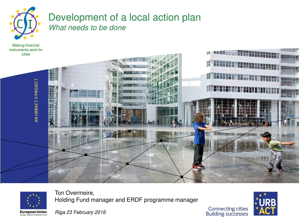 PPT - Development of a local action plan What needs to be done ...