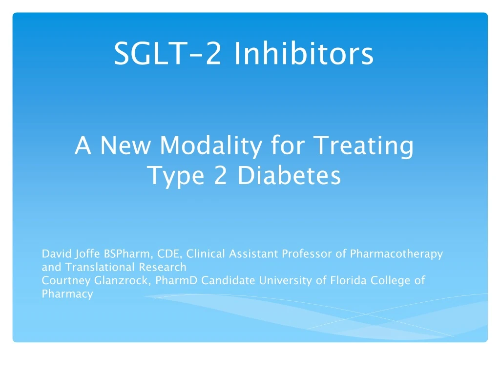 PPT - SGLT-2 Inhibitors PowerPoint Presentation, free download - ID:9149815