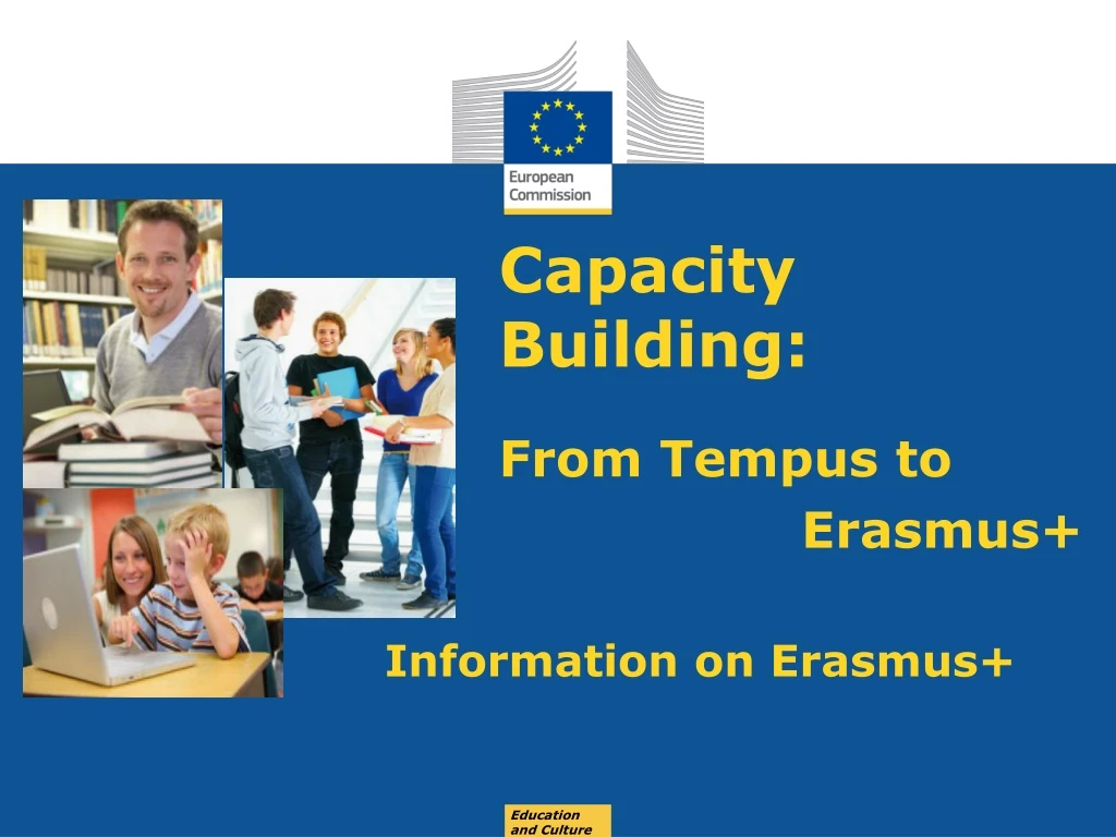 PPT - Capacity Building: From Tempus to Erasmus+ PowerPoint ...