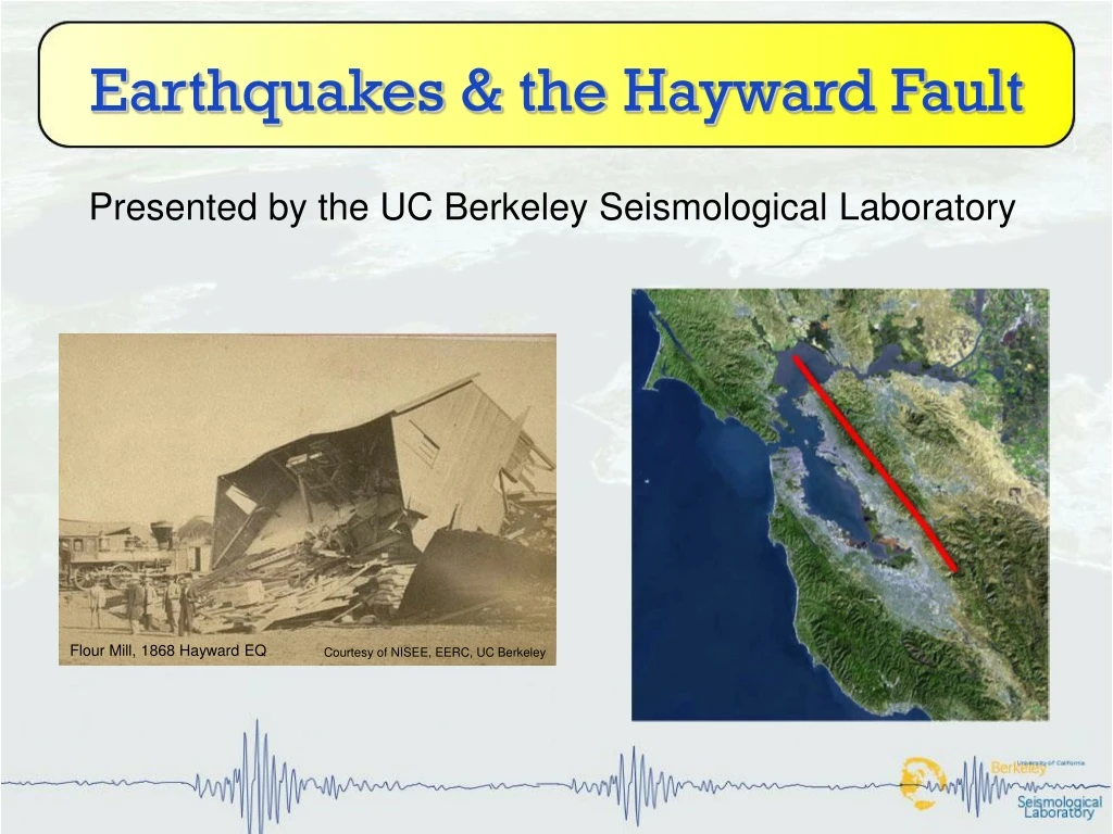 PPT - Earthquakes & the Hayward Fault PowerPoint Presentation, free ... PPT - Earthquakes & the Hayward Fault PowerPoint Presentation, free ...