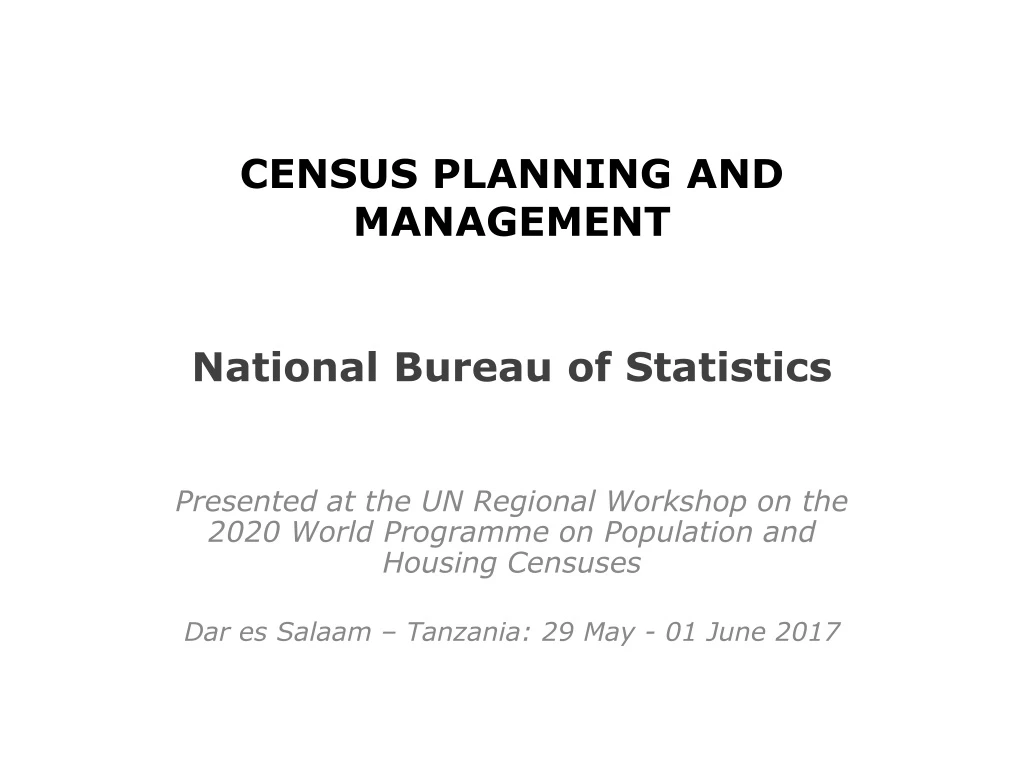 PPT - CENSUS PLANNING AND MANAGEMENT PowerPoint Presentation, free ...