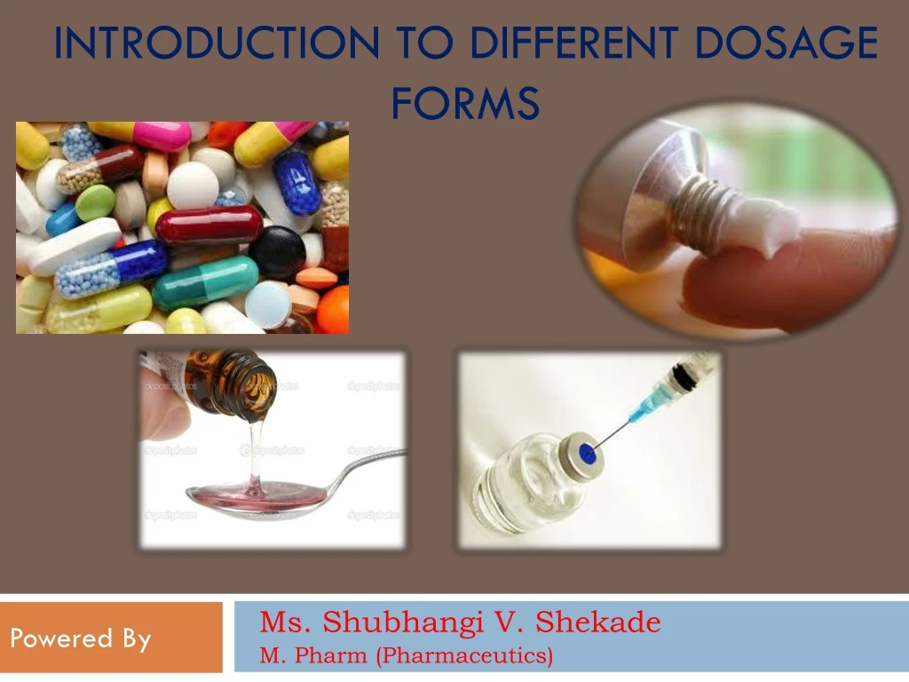 PPT - INTRODUCTION TO DIFFERENT DOSAGE FORMS PowerPoint Presentation ...