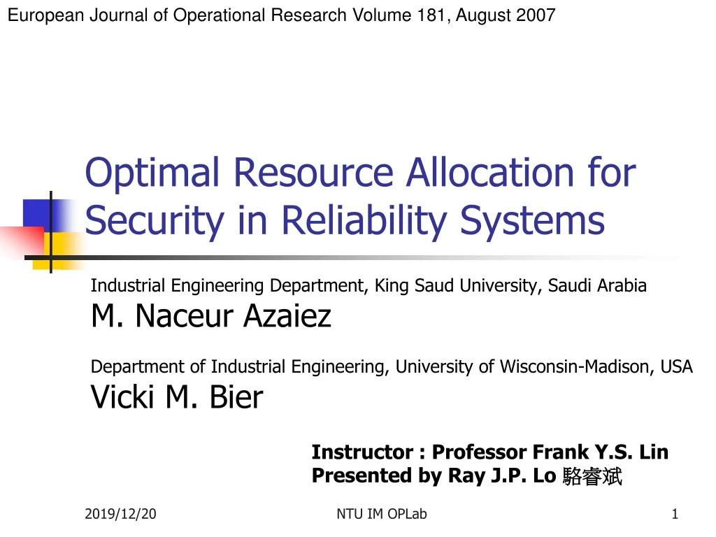 PPT - Optimal Resource Allocation for Security in Reliability Systems ...