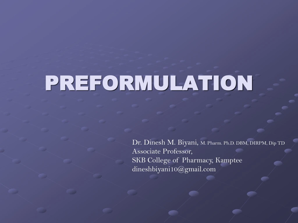 PPT - PREFORMULATION PowerPoint Presentation, free download - ID:9159434