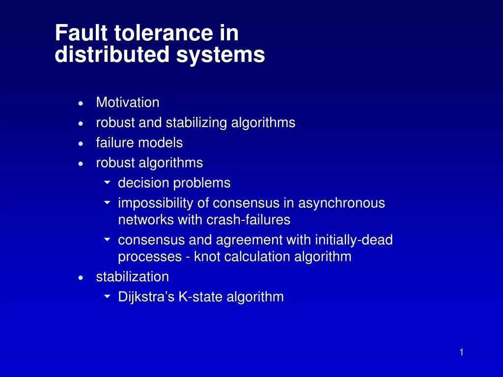 PPT - Fault tolerance in distributed systems PowerPoint Presentation ...