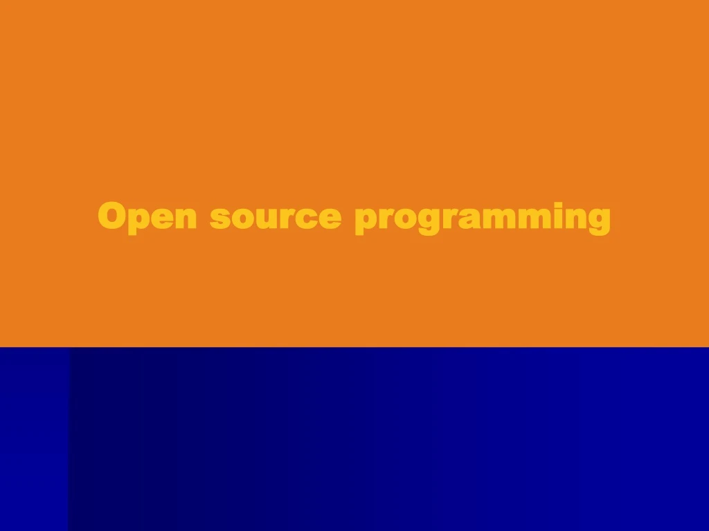 PPT - Open source programming PowerPoint Presentation, free download ...