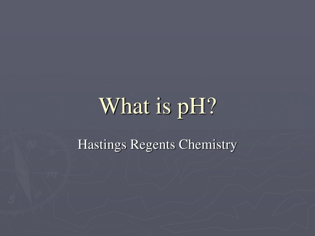 PPT - What is pH? PowerPoint Presentation, free download - ID:9163592
