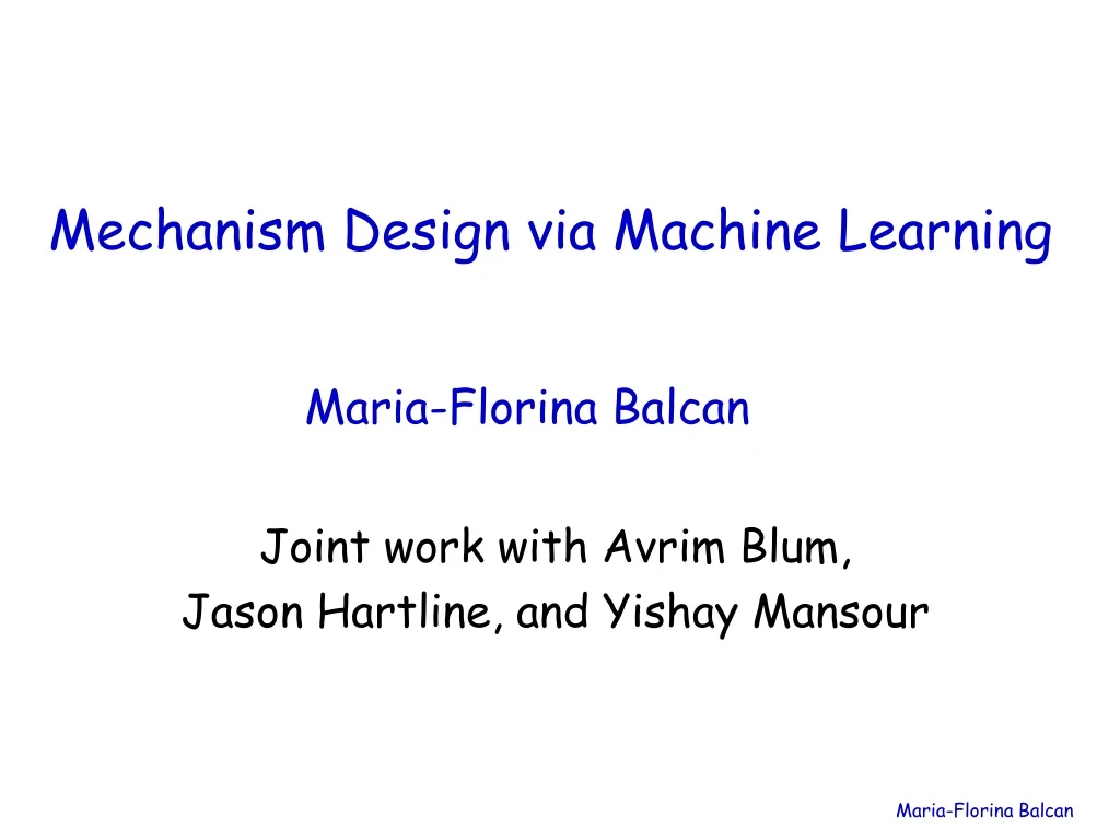PPT - Mechanism Design via Machine Learning PowerPoint Presentation ...