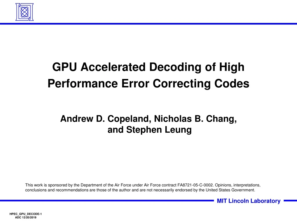 Ppt Gpu Accelerated Decoding Of High Performance Error Correcting