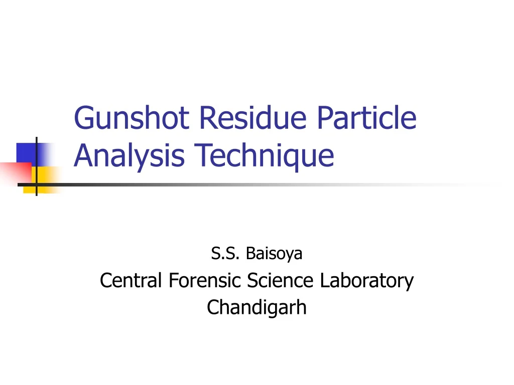 PPT - Gunshot Residue Particle Analysis Technique PowerPoint ...