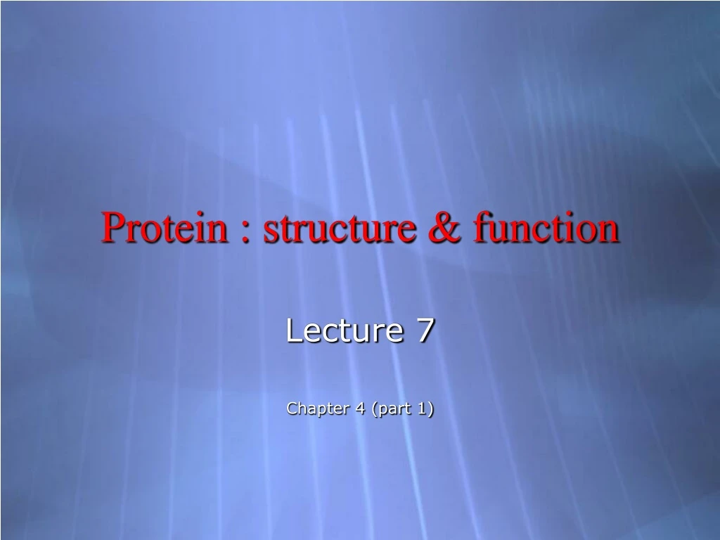 PPT - Protein : structure & function PowerPoint Presentation, free ... PPT - Protein : structure & function PowerPoint Presentation, free ...