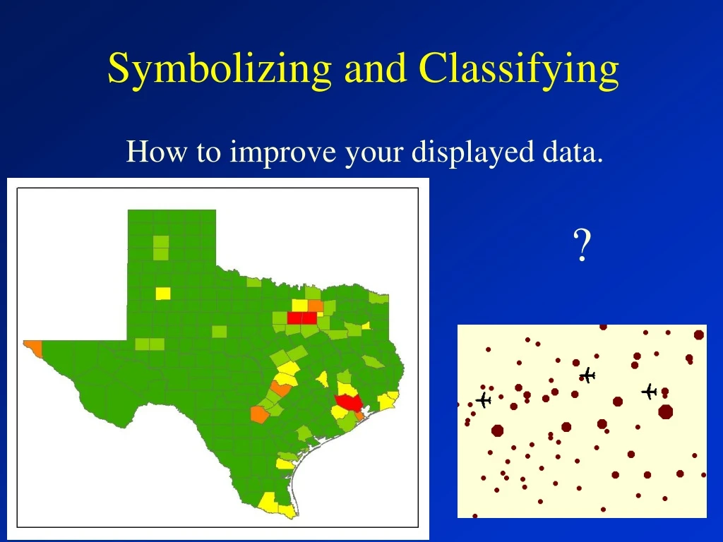 PPT - Symbolizing and Classifying PowerPoint Presentation, free ...
