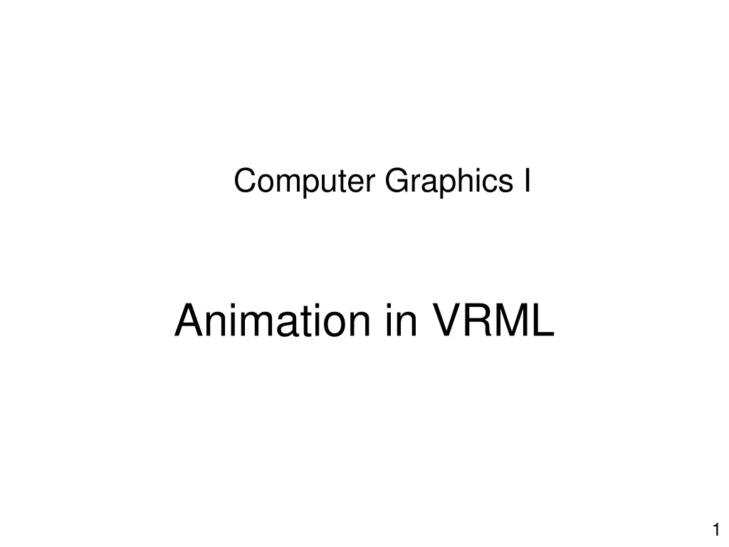 PPT - Animation in VRML PowerPoint Presentation, free download - ID:9167323