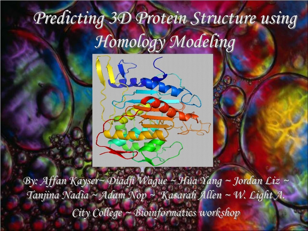 PPT - Predicting 3D Protein Structure using Homology Modeling ...