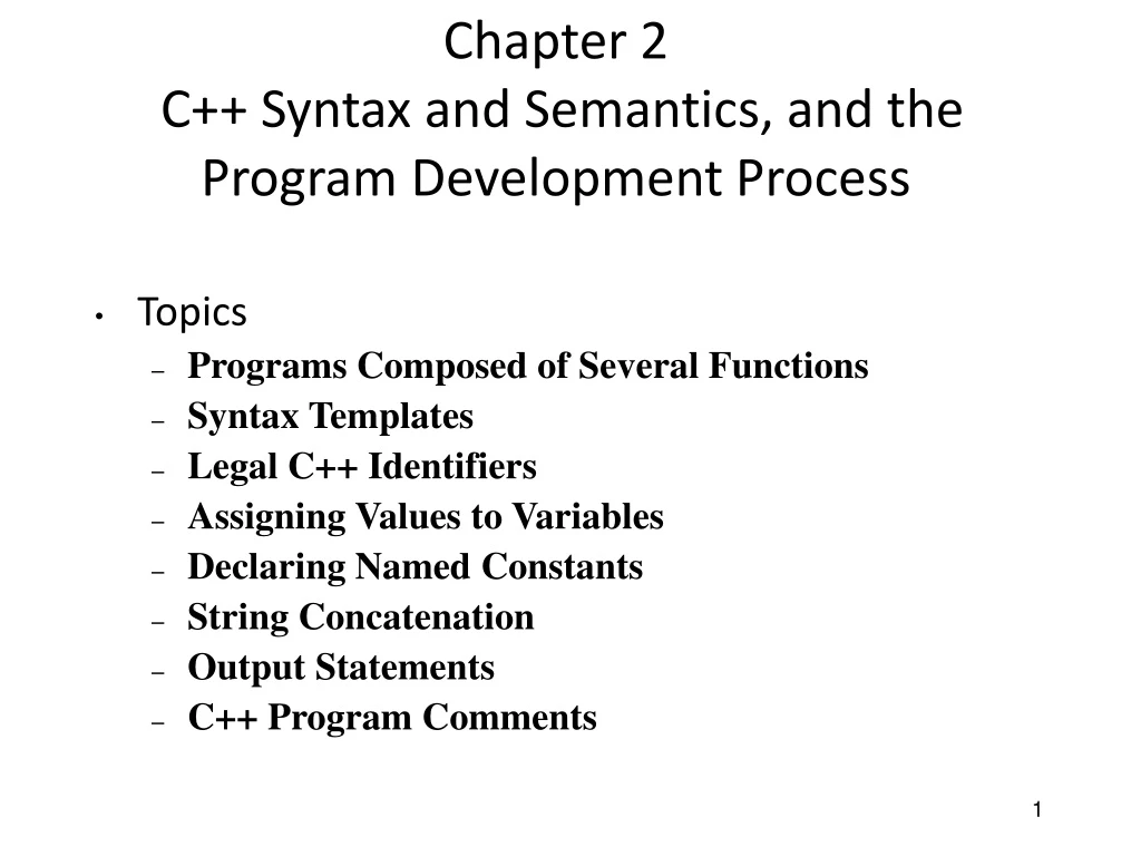Ppt Chapter 2 C Syntax And Semantics And The Program Development