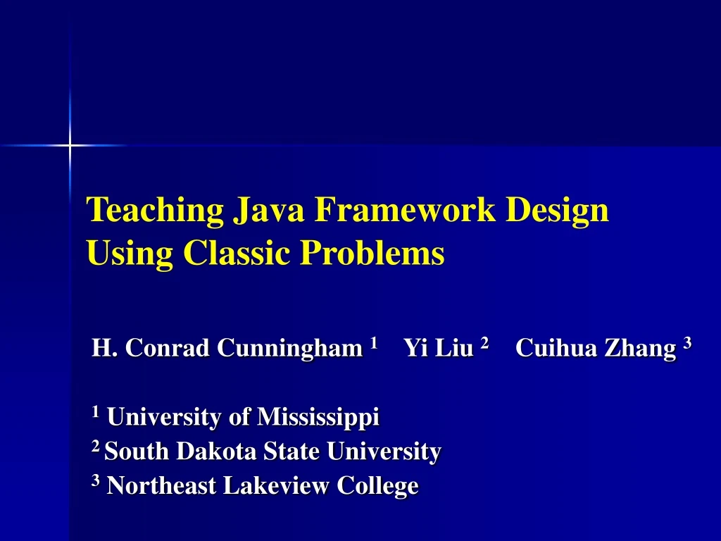 PPT - Teaching Java Framework Design Using Classic Problems PowerPoint ...