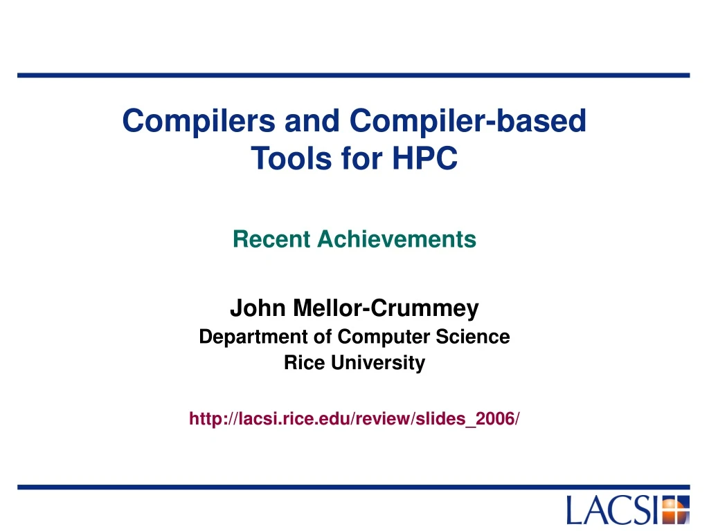 PPT - Compilers and Compiler-based Tools for HPC PowerPoint ...