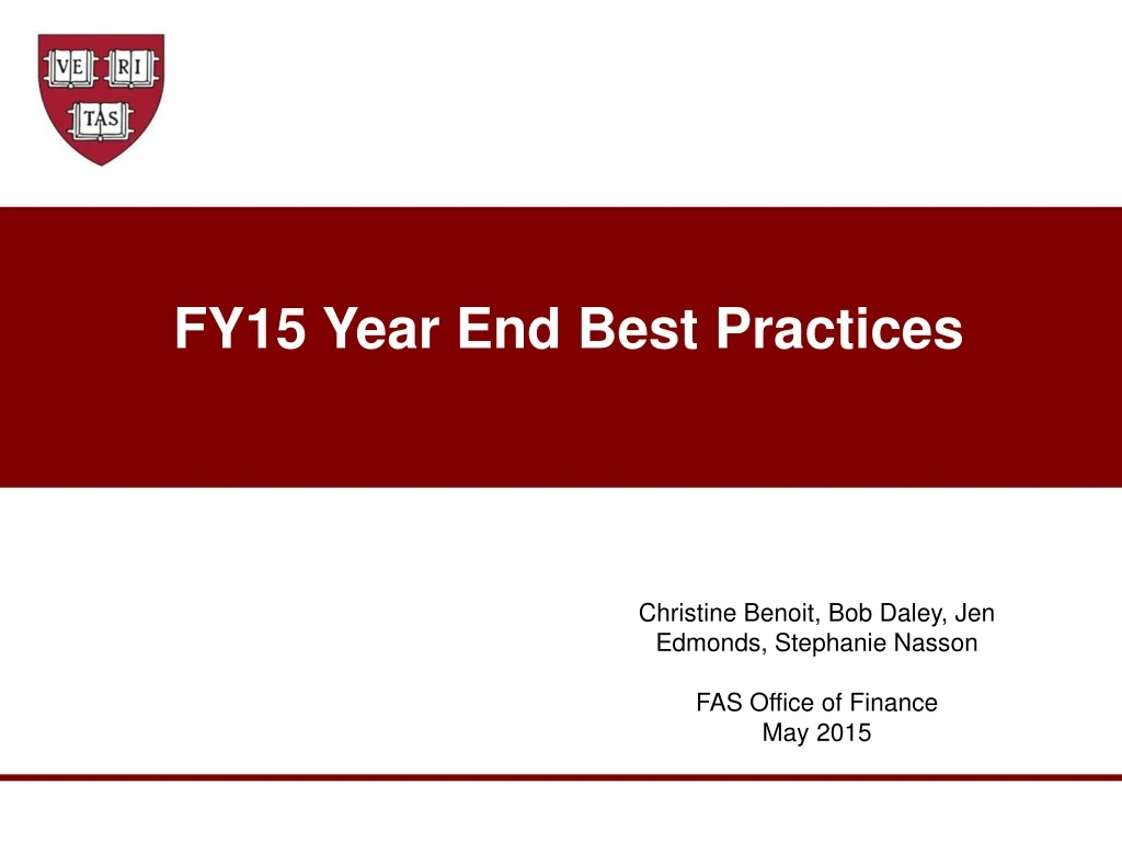 PPT - FY15 Year End Best Practices PowerPoint Presentation, free download - ID:9169905