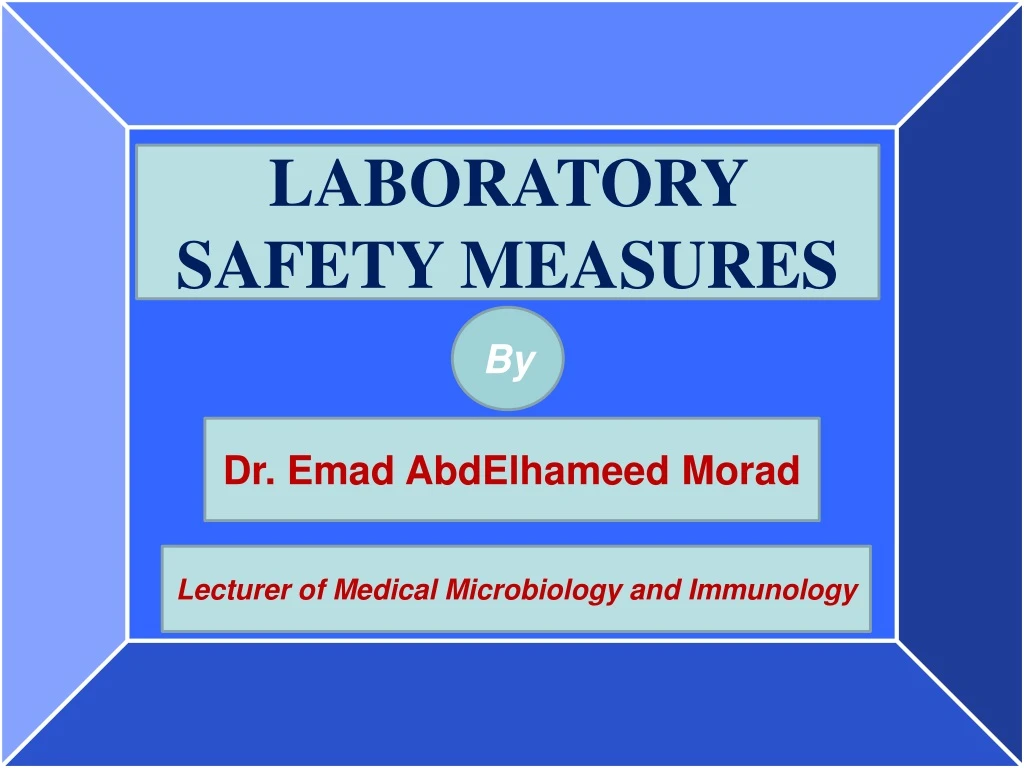 PPT - LABORATORY SAFETY MEASURES PowerPoint Presentation, free download ...
