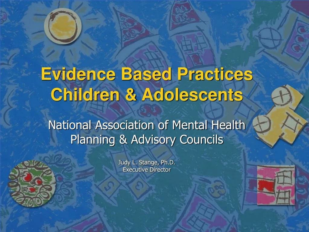 PPT - Evidence Based Practices Children & Adolescents PowerPoint ...