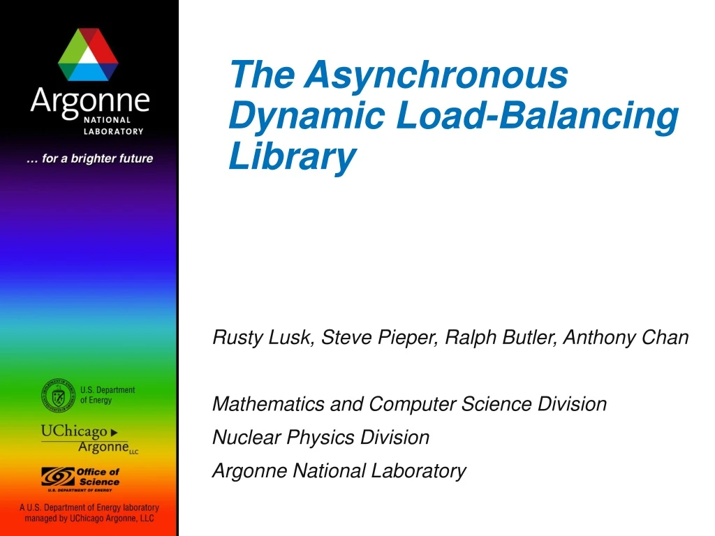 Ppt The Asynchronous Dynamic Load Balancing Library Powerpoint Presentation Id9172166 
