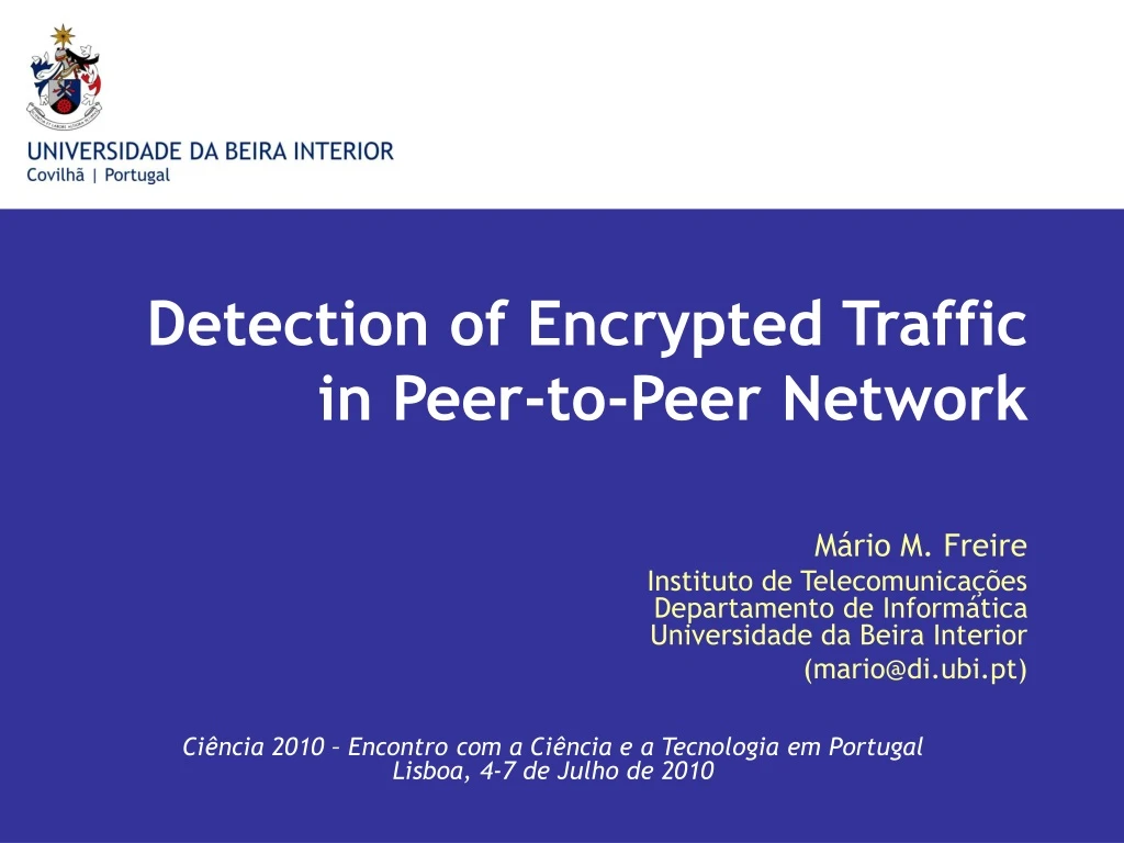 PPT - Detection of Encrypted Traffic in Peer-to-Peer Network PowerPoint ...