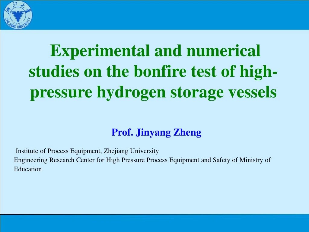 PPT - Experimental and numerical studies on the bonfire test of high ...