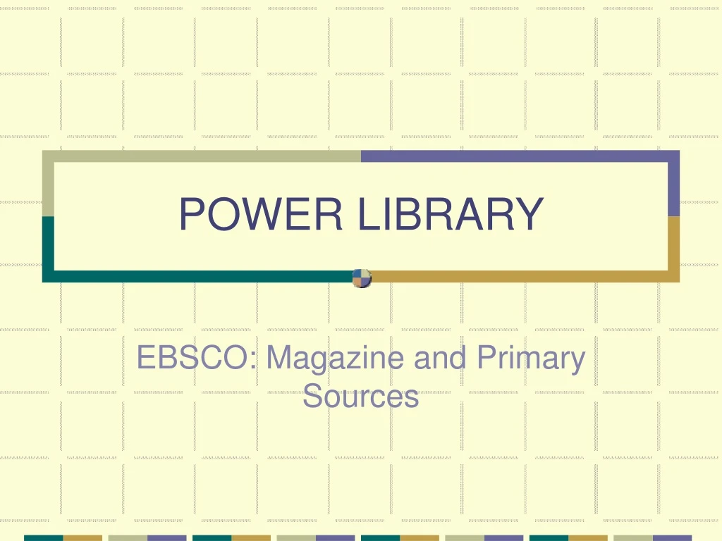 PPT - POWER LIBRARY PowerPoint Presentation, free download - ID:9176034
