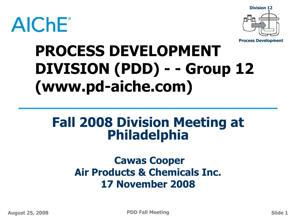 PPT - PROCESS DEVELOPMENT DIVISION (PDD) - - Group 12 (pd-aiche ...
