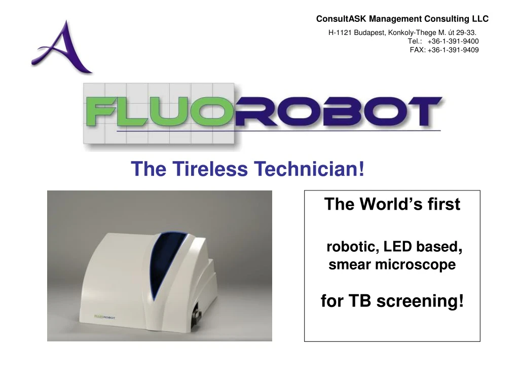 PPT - The World’s first robotic, LED based , smear microscope for TB ...