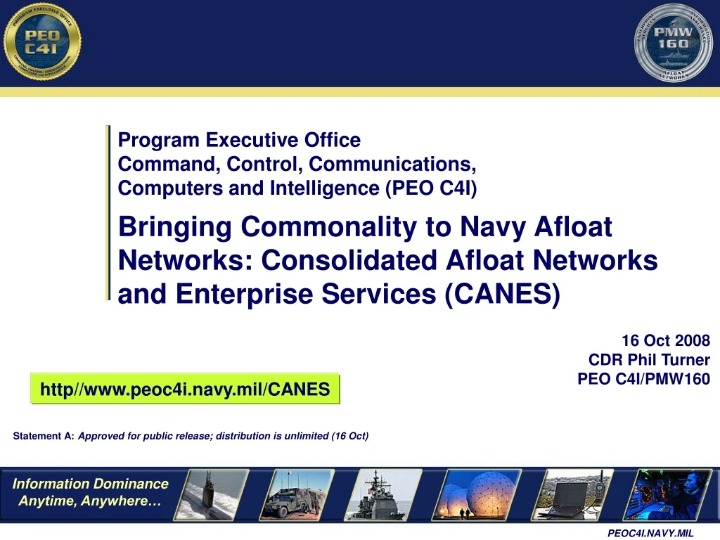 PPT - 16 Oct 2008 CDR Phil Turner PEO C4I/PMW160 PowerPoint ...