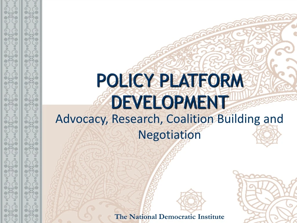 PPT - POLICY PLATFORM DEVELOPMENT PowerPoint Presentation, free ...