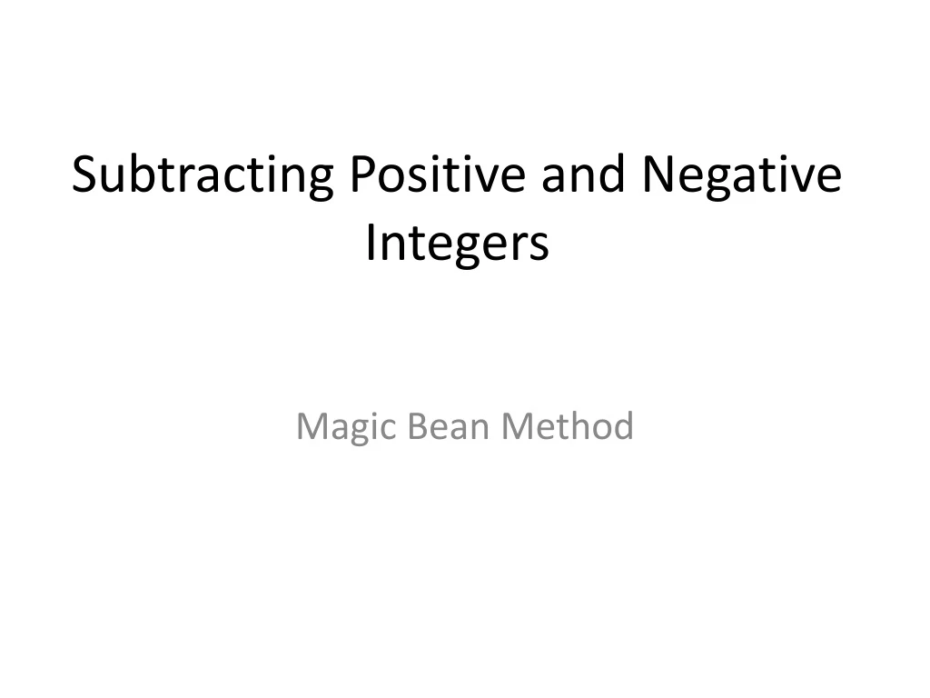 PPT - Subtracting Positive and Negative Integers PowerPoint ...