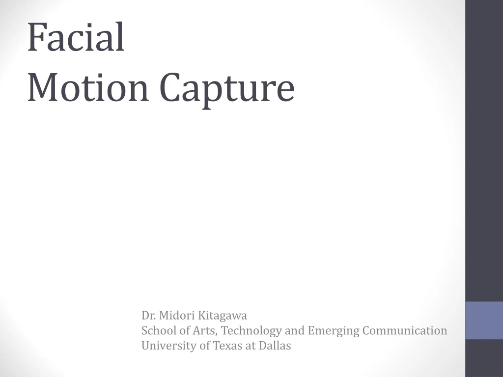 PPT - Facial Motion Capture PowerPoint Presentation, free download - ID ...