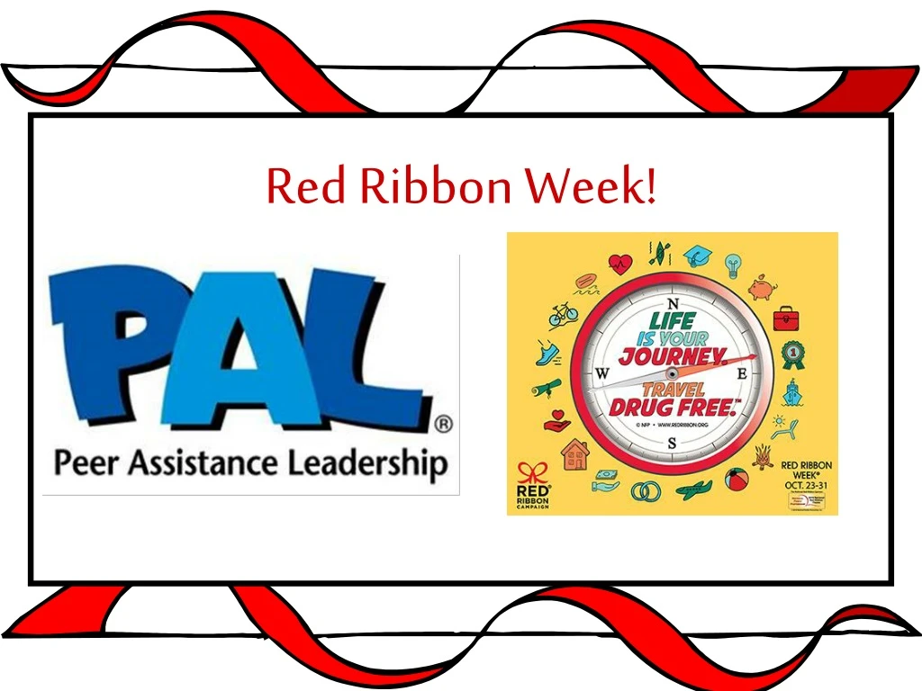 PPT - Red Ribbon Week! PowerPoint Presentation, free download - ID:9179237